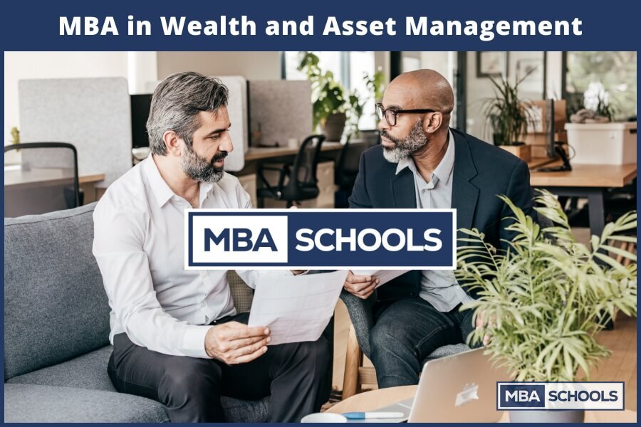 MBA in Wealth & Asset Management: Programs & Careers – MBA Schools